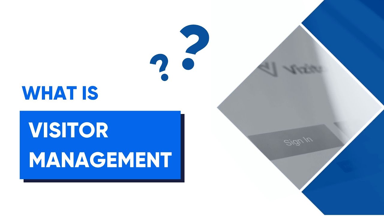 What is Visitor Management? - YouTube