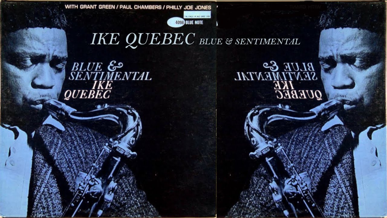 It's Alright With Me - Ike Quebec Quartet - YouTube