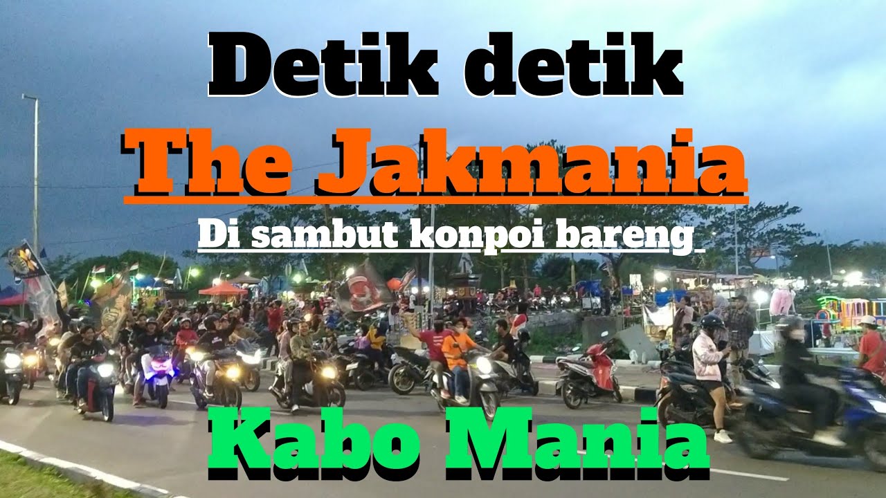 The jakmania di sambut kabo mania || konvoi bareng || @Story street ...