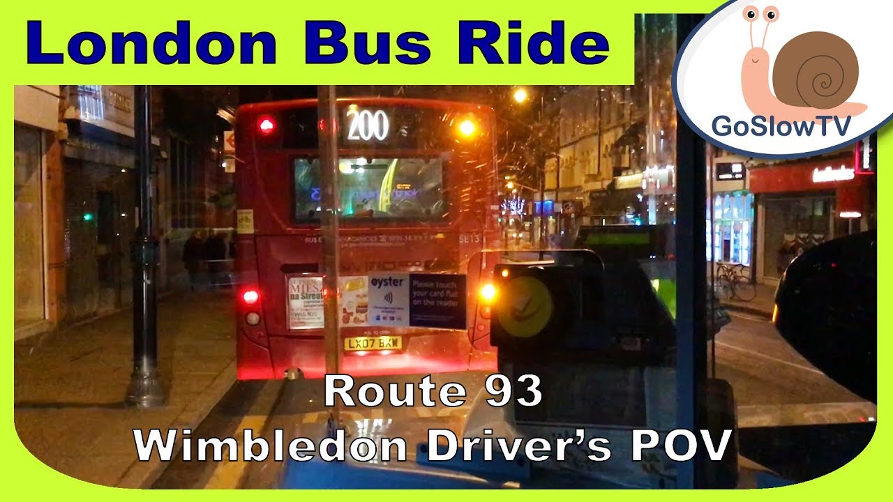 London Bus Ride | Route 93 | Driver's POV | Wimbledon | Slow TV ...