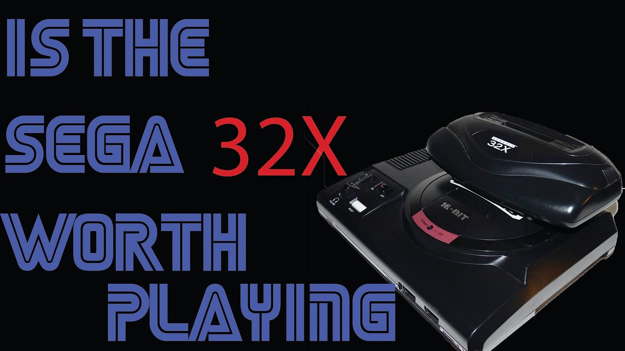 Is the 32X still worth playing - YouTube