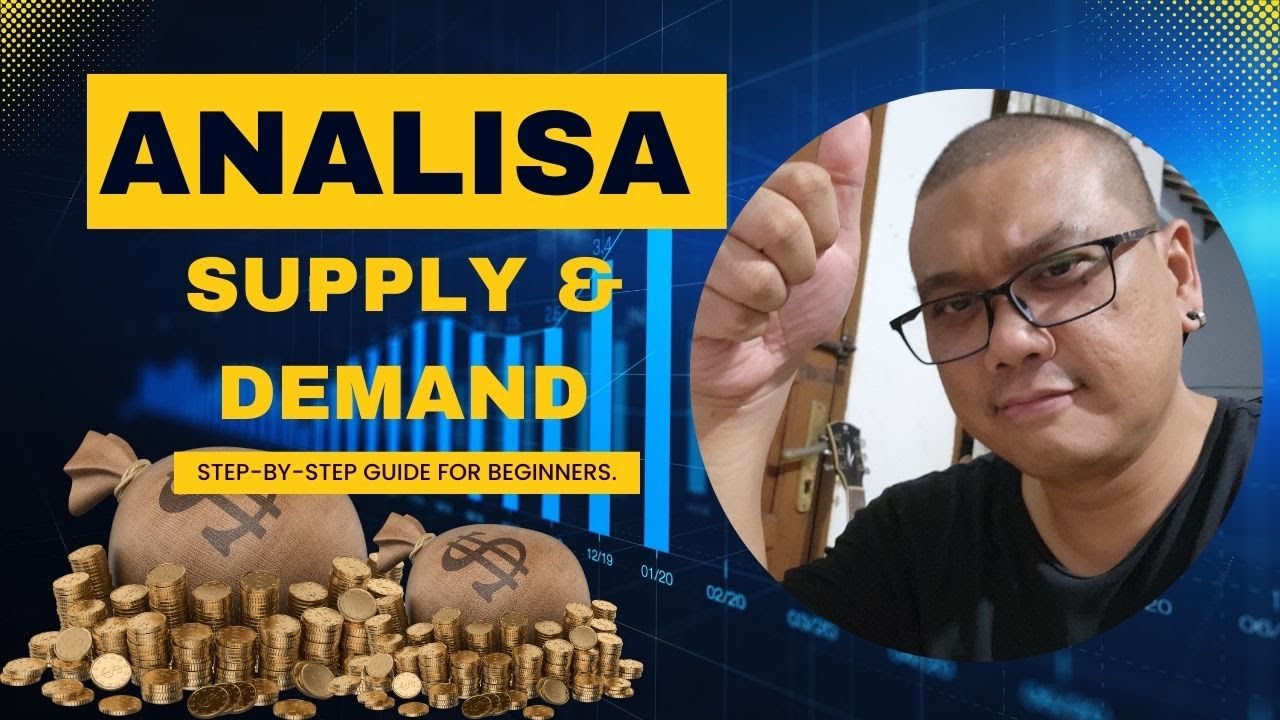 Cara analisa supply and demand - YouTube