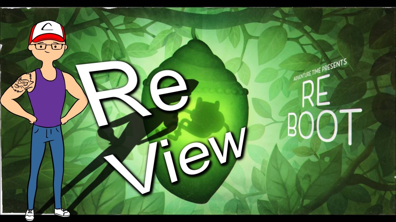 Reboot Review - Adventure Time Explained - YouTube
