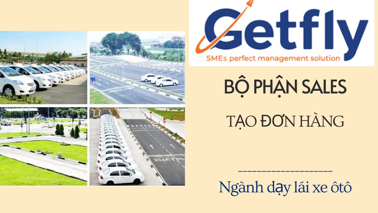 [Getfly 4.0] - Bộ phận sales: Tạo mới đơn hàng- Phần mềm Getfly CRM ...