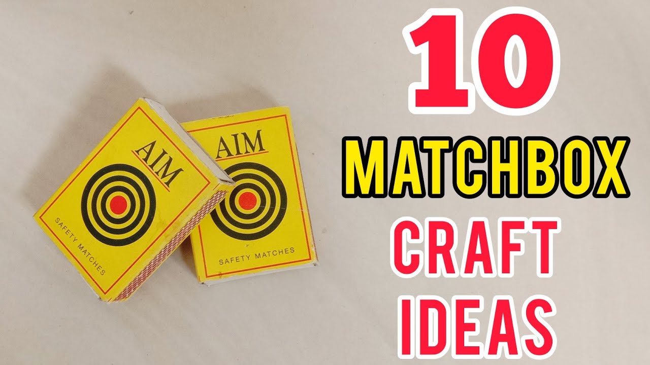 DIY 10 MATCHBOX Craft ideas | Teen Craft - YouTube