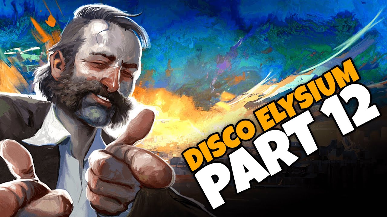 Disco Elysium (The Final Cut) Let's Play - Part 12 - Soona (Full ...