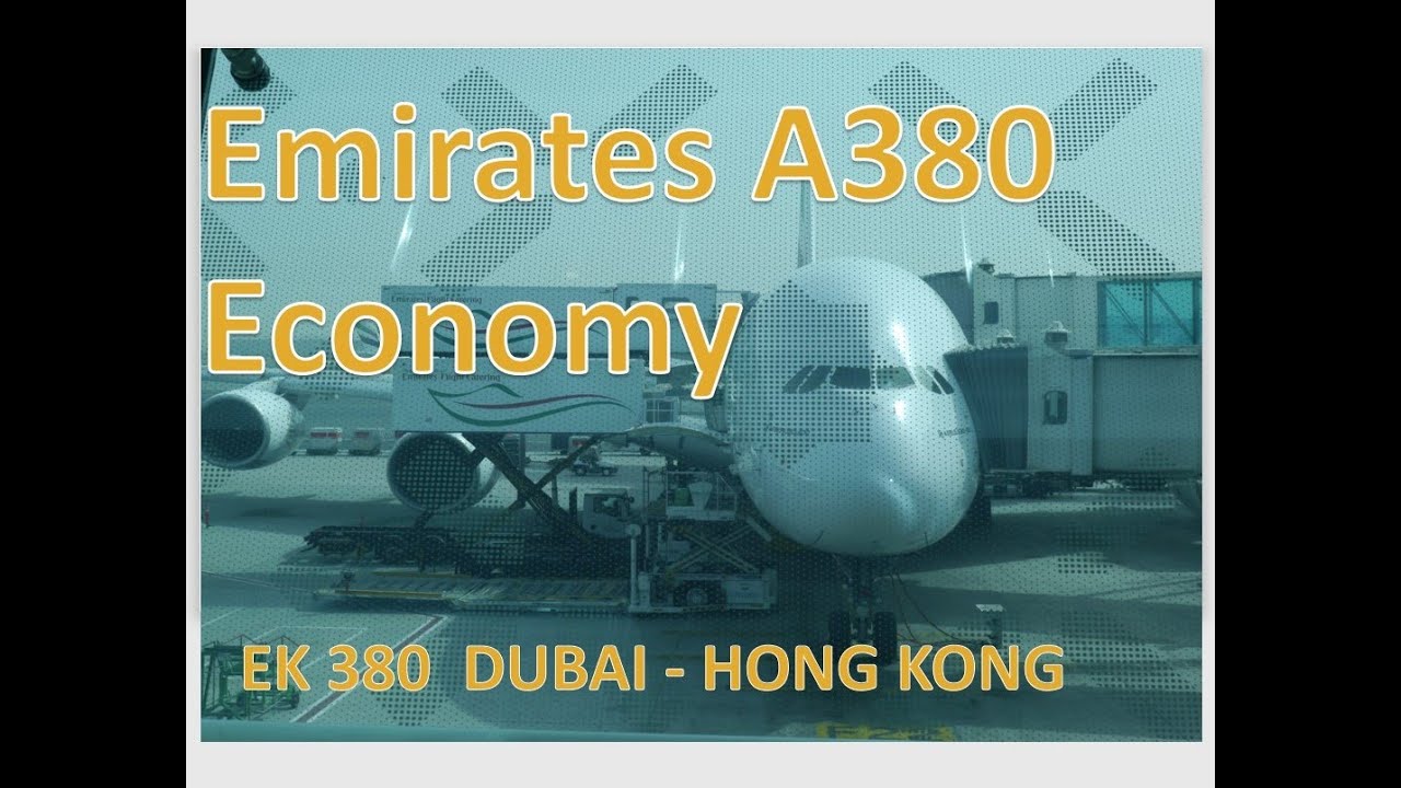 [ Emirates EK 380 ] DUBAI(DXB)---HONG KONG(HKG)- A388 - YouTube