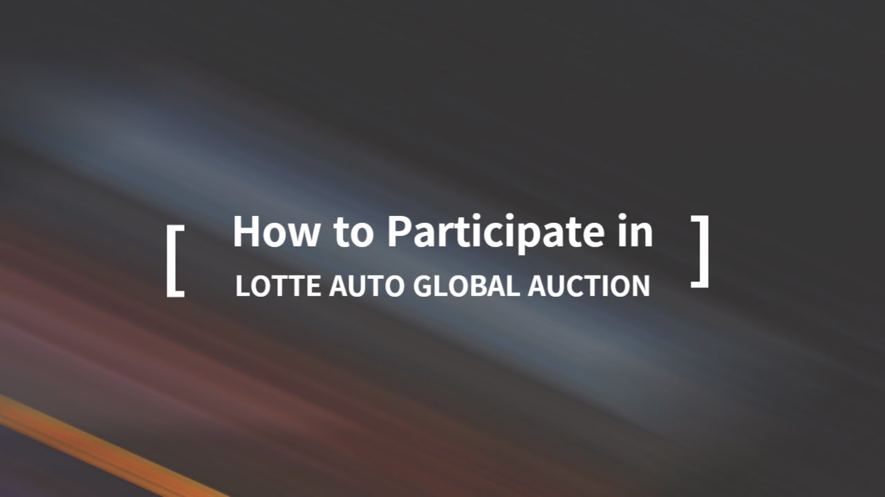 LOTTE AUTO GLOBAL Tutorials - Live Auction - YouTube