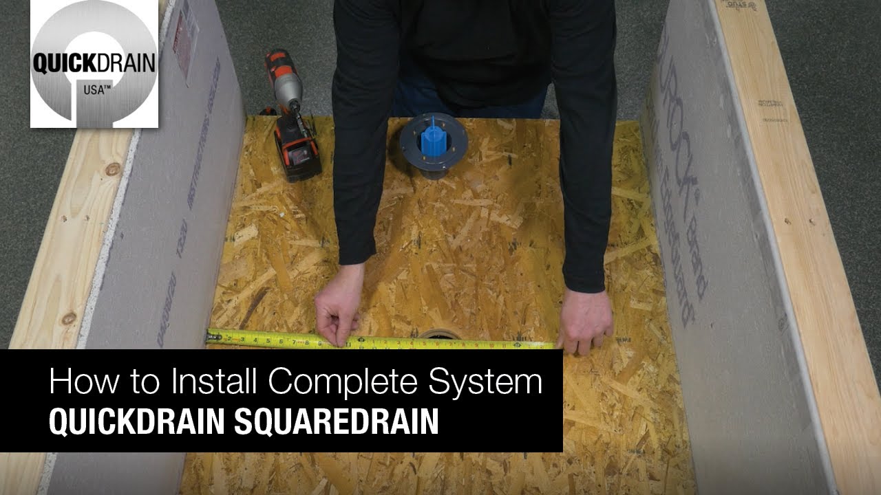 How to Install the Complete QuickDrain SquareDrain System - YouTube