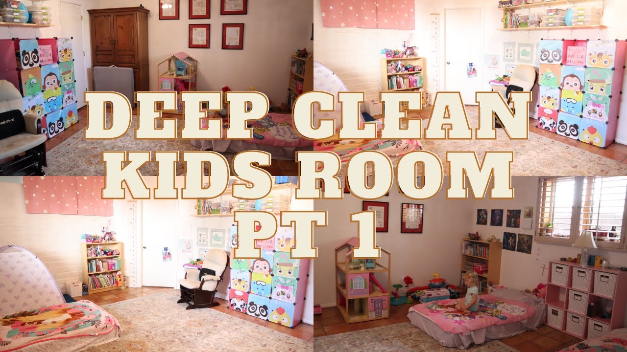 Deep Clean Kids Room Pt 1 - YouTube