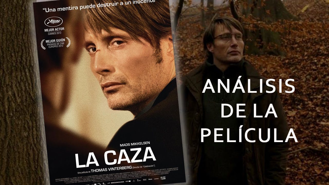 Análisis de la película "La caza" (2012) - YouTube