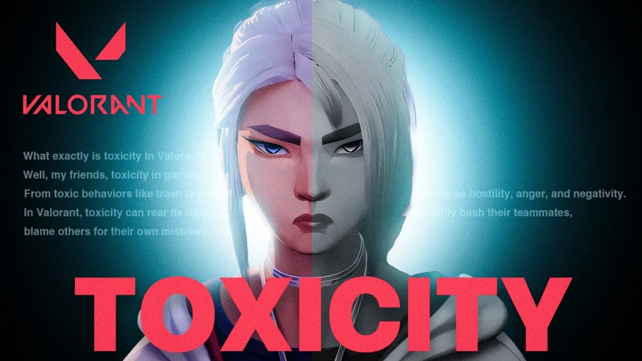 Toxicity In Valorant: Why It's Ruining The Game - YouTube