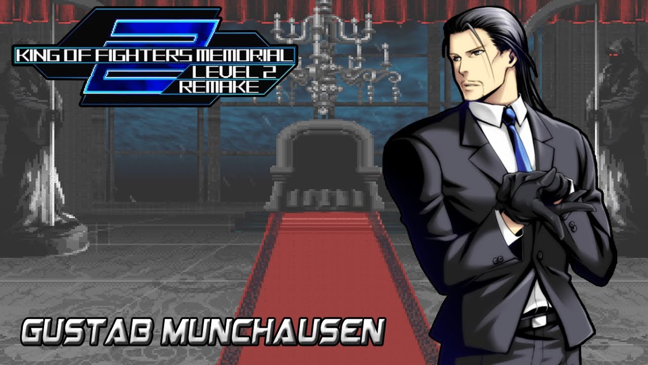 KOFM Lv2 Remake - Boss Series: Gustab Munchausen - YouTube