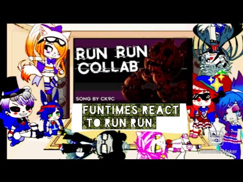 (gacha club) Funtimes react to Fnaf song run run plz (read description and watch intro)