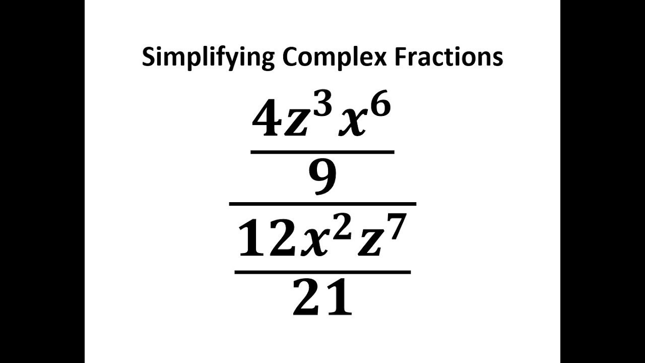Simplifying Complex Fractions Ex. 1 - YouTube
