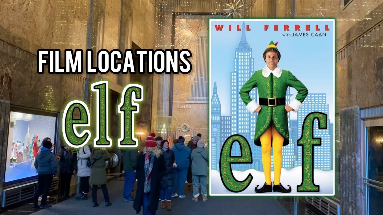 Elf Filming Locations (2003) NewYork City I Then-N-Now Manhattan NYC ...