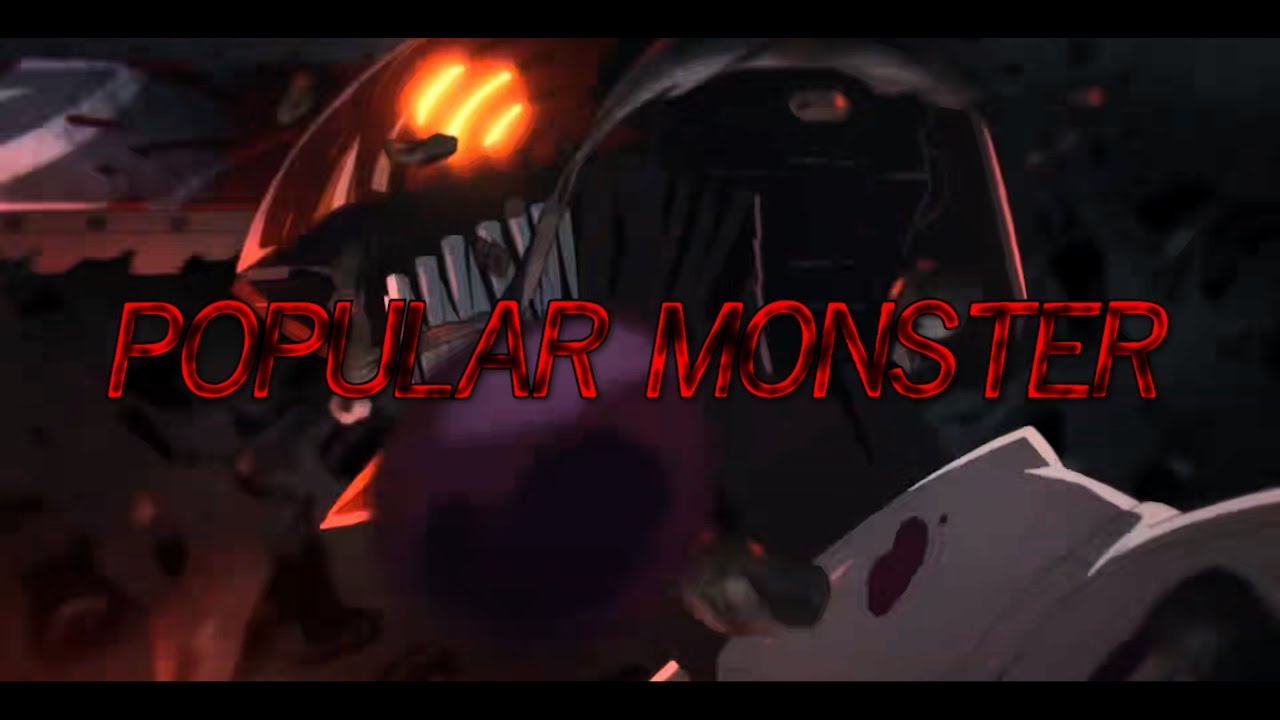 ChainSaw man | Popular Monster ╠AMV╣ - YouTube