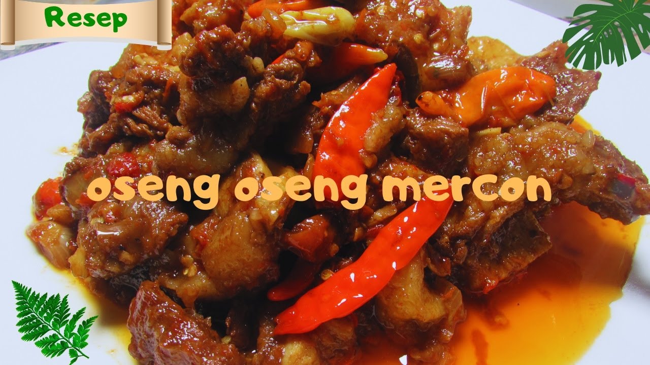 Oseng oseng Mercon Iga sapi dan tetelan,, - YouTube