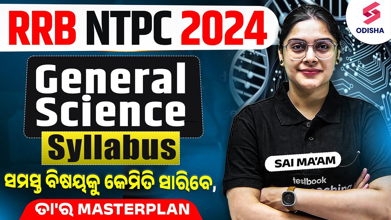 RRB NTPC 2024 | Complete Science Syllabus for RRB NTPC Exam 2024 ...
