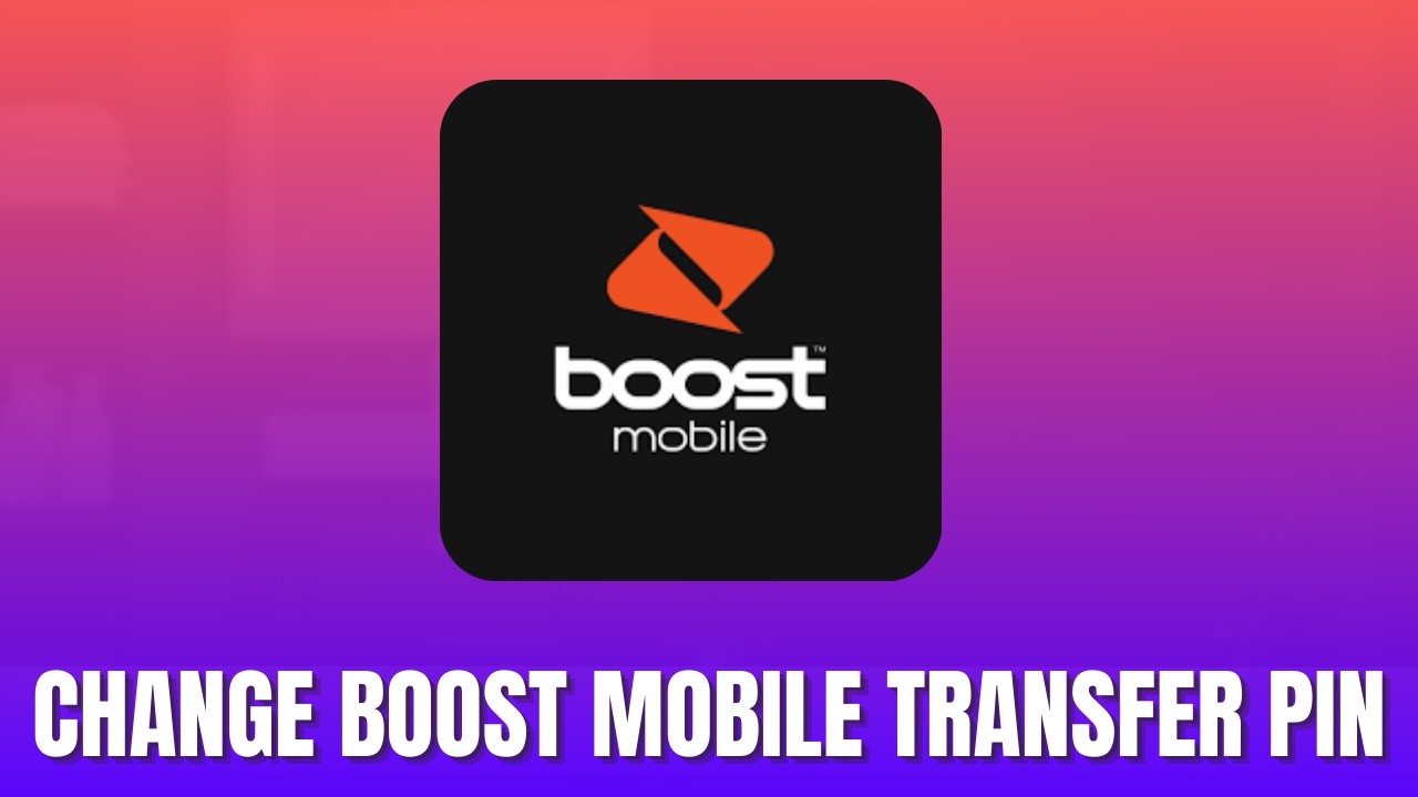 How to Find or Change Boost Mobile Transfer PIN [2026] - YouTube