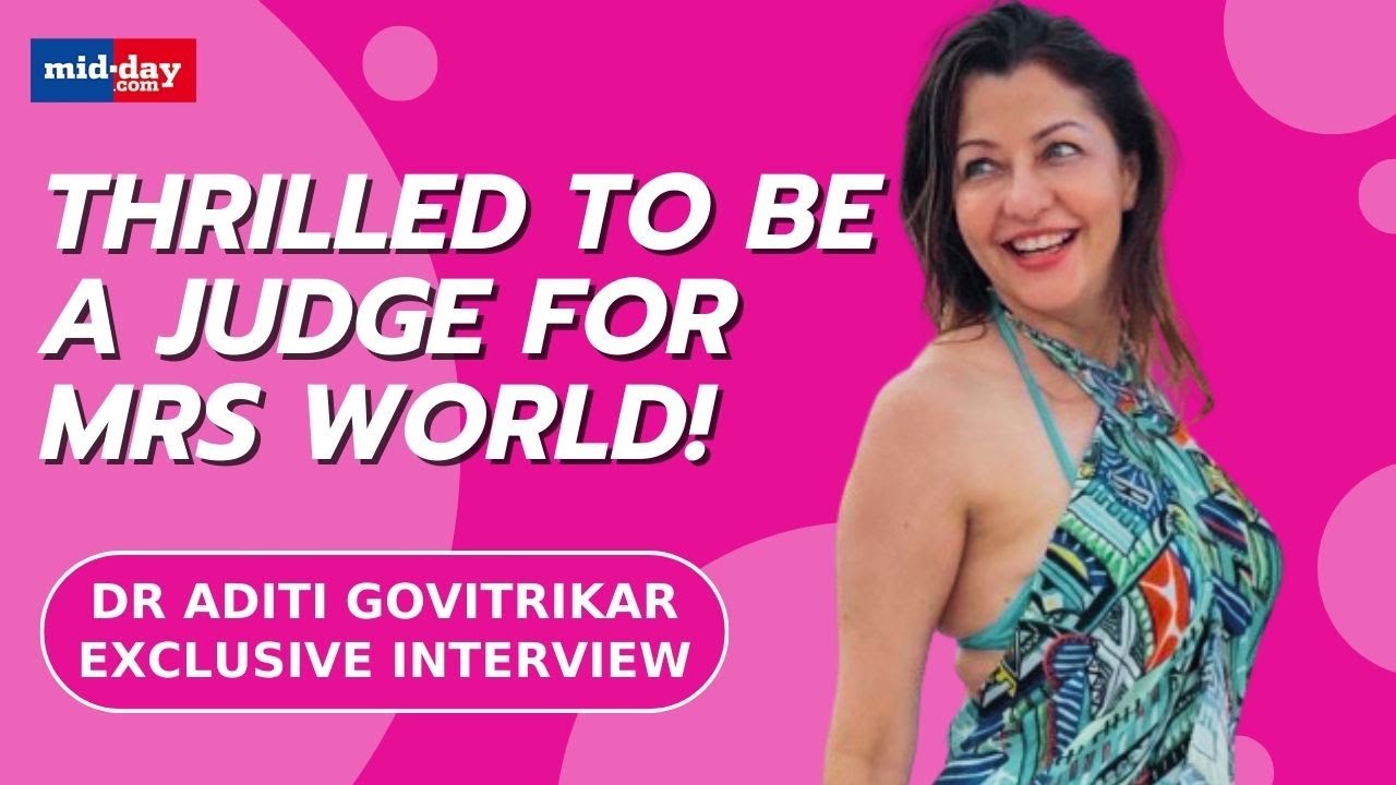 Dr Aditi Govitrikar: I Will Always Be The India's First Mrs World ...