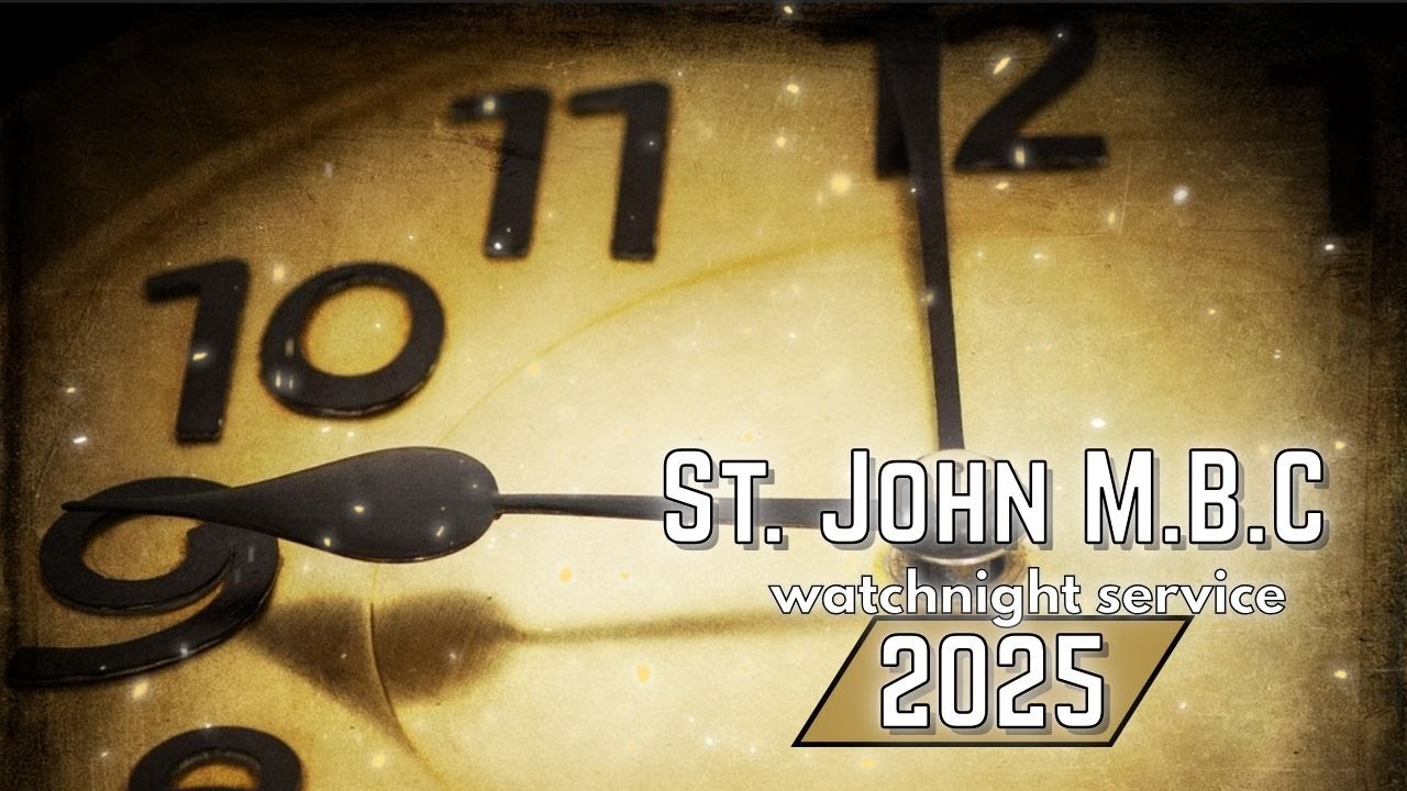St. John Missionary Baptist Church | Watch Night Service 12/31/25 - YouTube