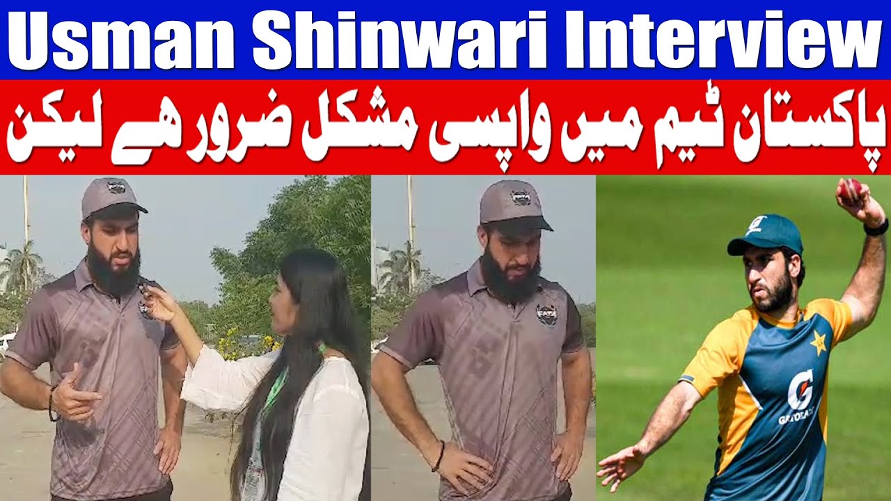 Exclusive | Fast Bowler Usman Shinwari latest Interview on his comeback ...