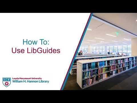 How to: Use LibGuides - YouTube