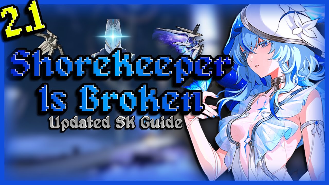 The Only Shorekeeper Guide You Will Ever Need - YouTube