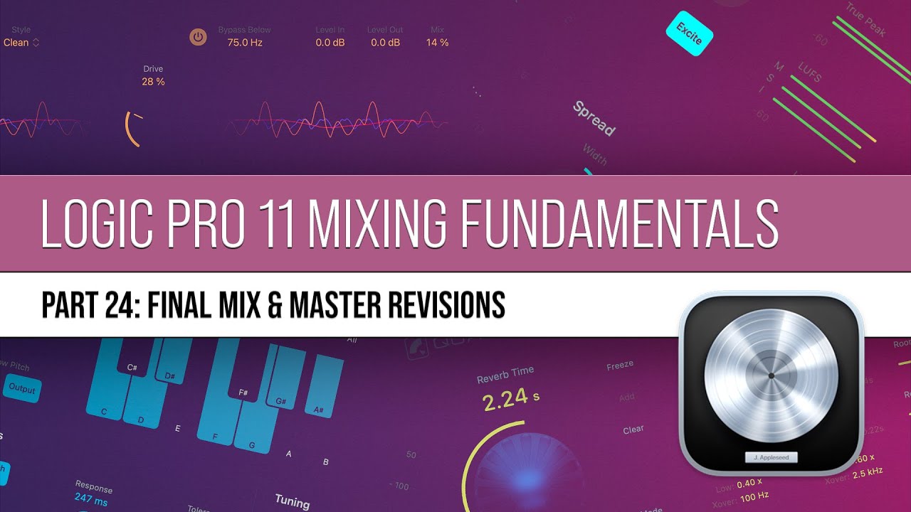 Logic Pro 11 Mixing | #24 Final Mix & Master Revisions - YouTube