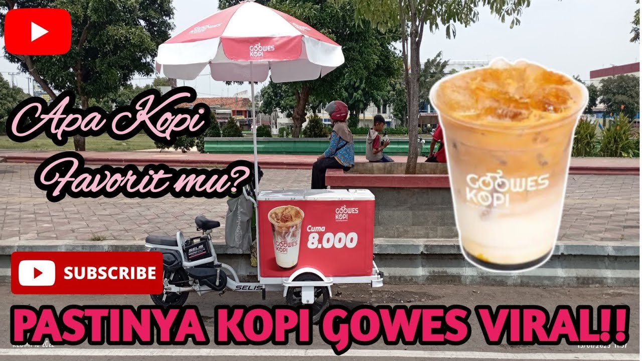 Nikmatnya Kopi Kekinian Yang Lagi Viral|KOPI GOWES - YouTube