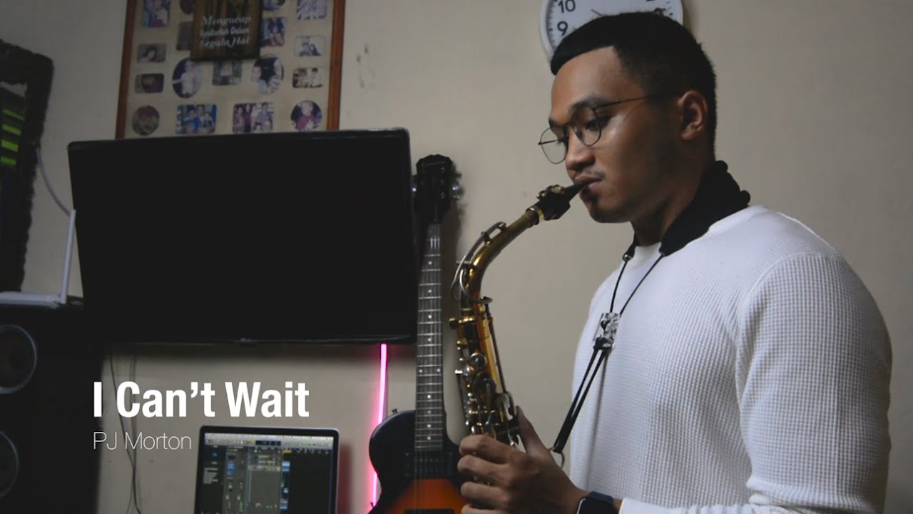 I Can't Wait - PJ Morton (Saxophone Cover by David Riyanto) - YouTube