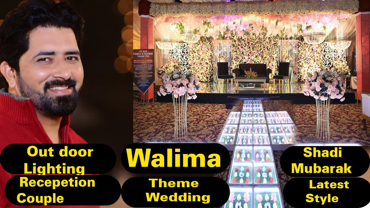 Best Walima Decoration/Pakistani Wedding/Latest Style Of Decoration ...