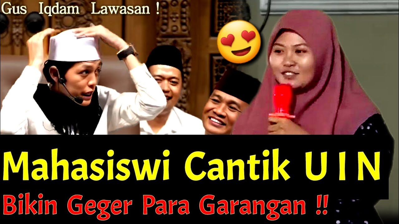 Heboh !! Mahasiswi Cantik UIN Bikin Geger Para Garangan !! - YouTube