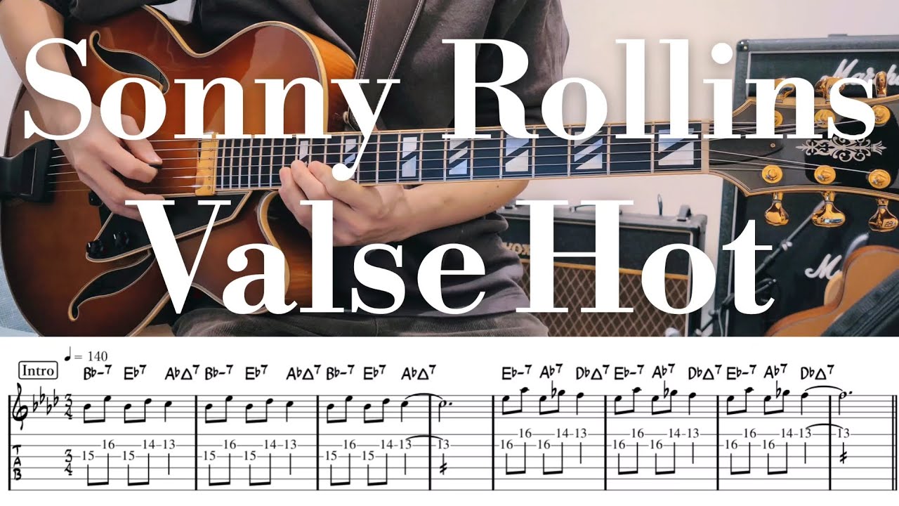 Sonny Rollins "Valse Hot" TAB譜 | Jazz Guitar - YouTube