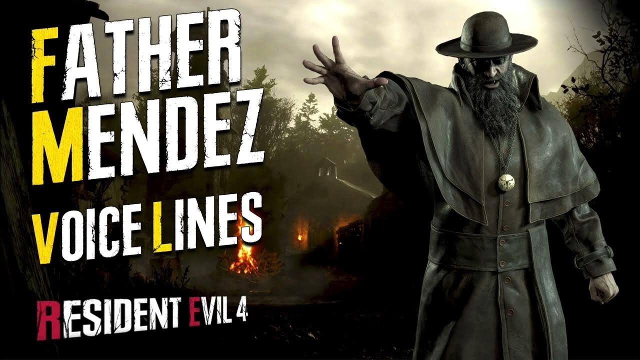 Resident Evil 4 Remake: Father Bitores Mendez Voice Lines + Monster Form - YouTube