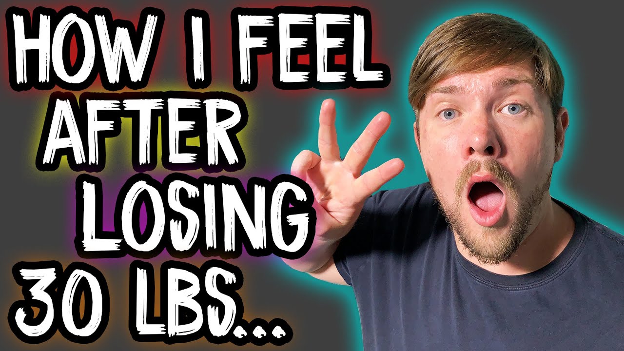 How I Feel After Losing Over 30 Pounds | Three HUGE Things That Have ...