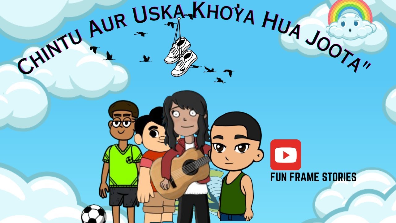 ||Chintu Aur Uska Khoya Hua Joota|| FUN FRAME STORIES #comedy #KIDS # ...