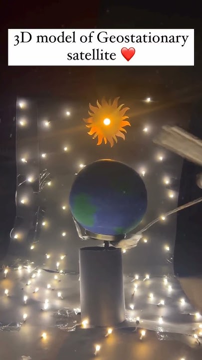 Geostationary satellite school science project #school #satellite # ...