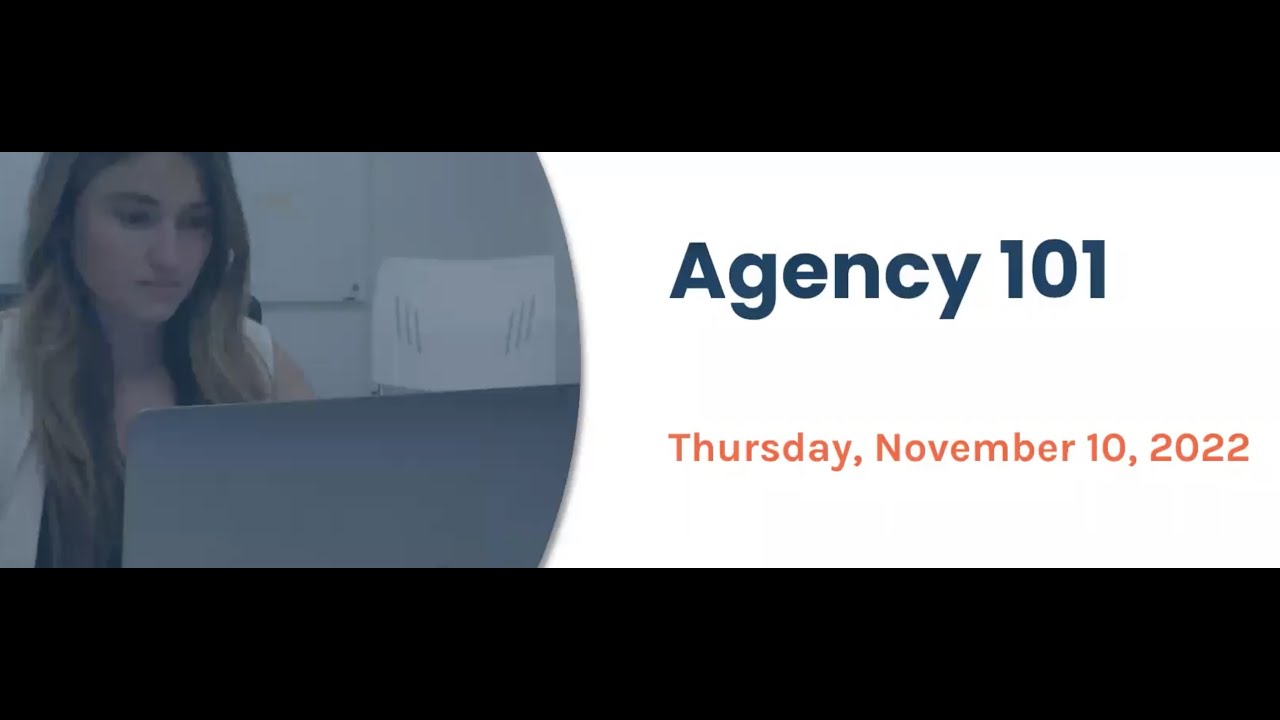 Agency 101 Webinar - YouTube