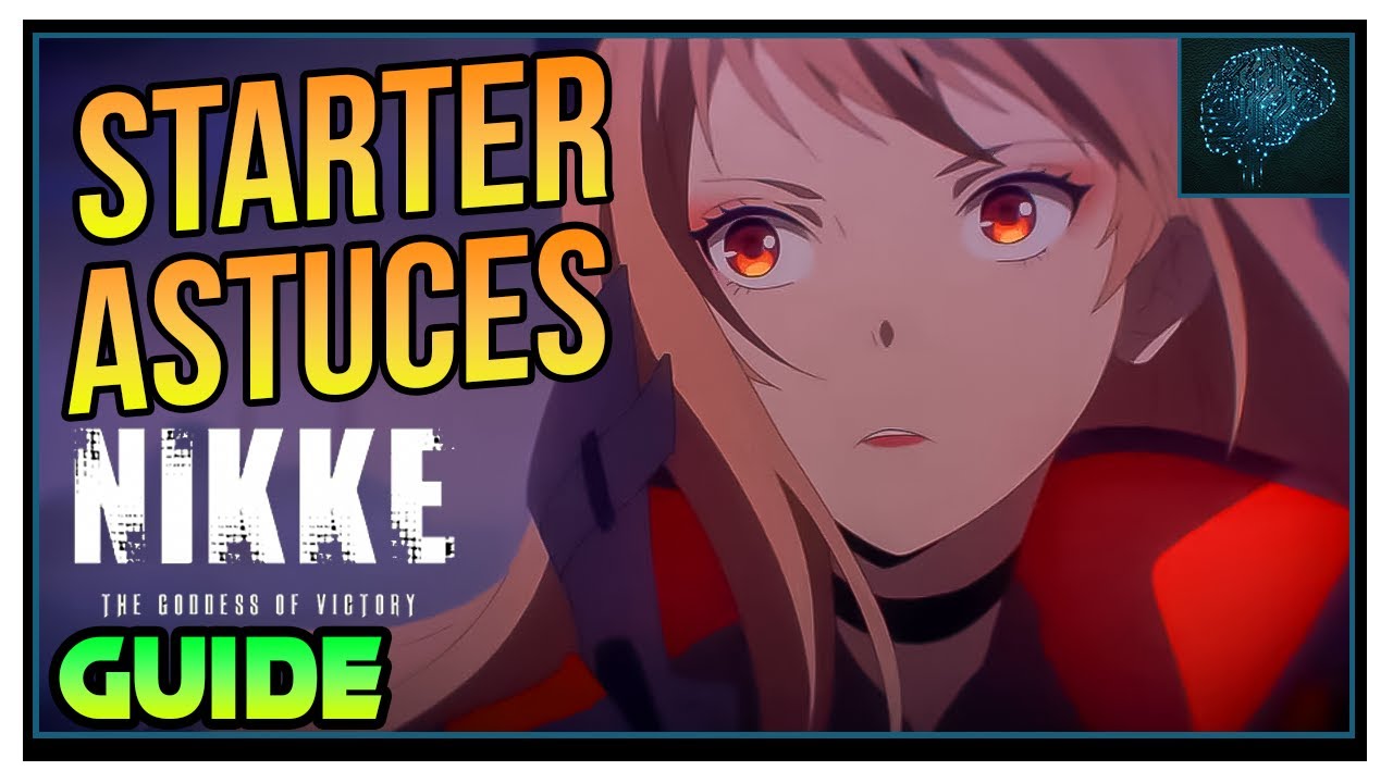 [GUIDE] Astuces pour débutant | NIKKE - YouTube
