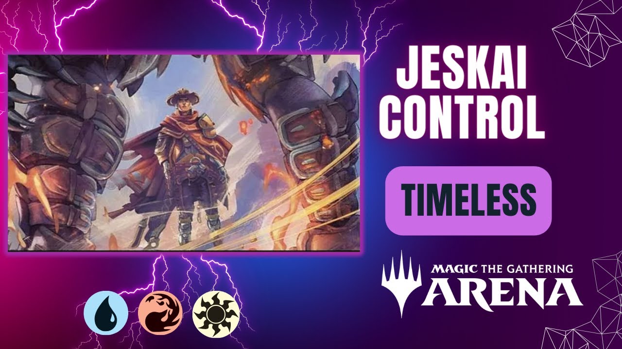 💧💀🔥 Jeskai Control | Timeless | MTG Arena Gameplay | OTJ - YouTube