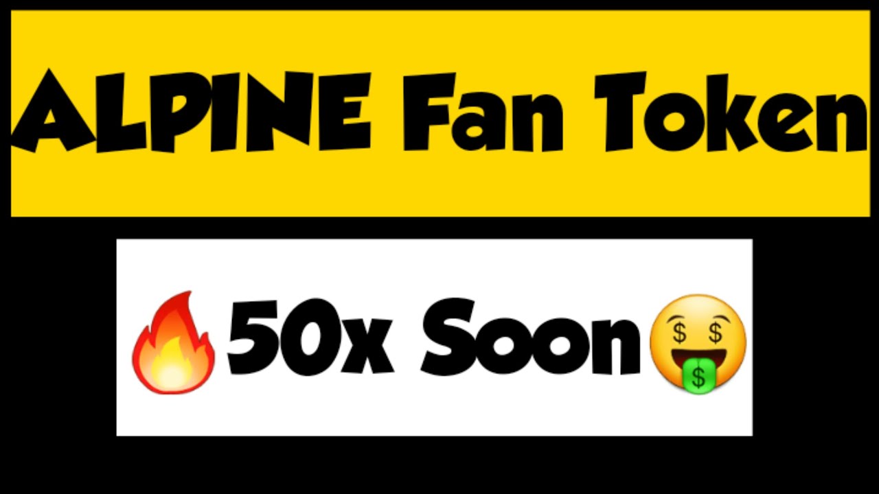 Alpine coin | alpine fan token | 50 x soon - YouTube