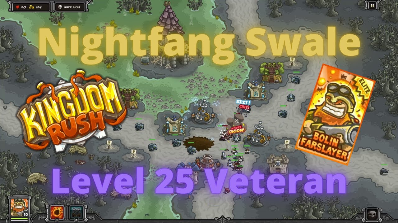 Kingdom Rush Nightfang Swale Campaign On Veteran (Hard) (No Commentary ...