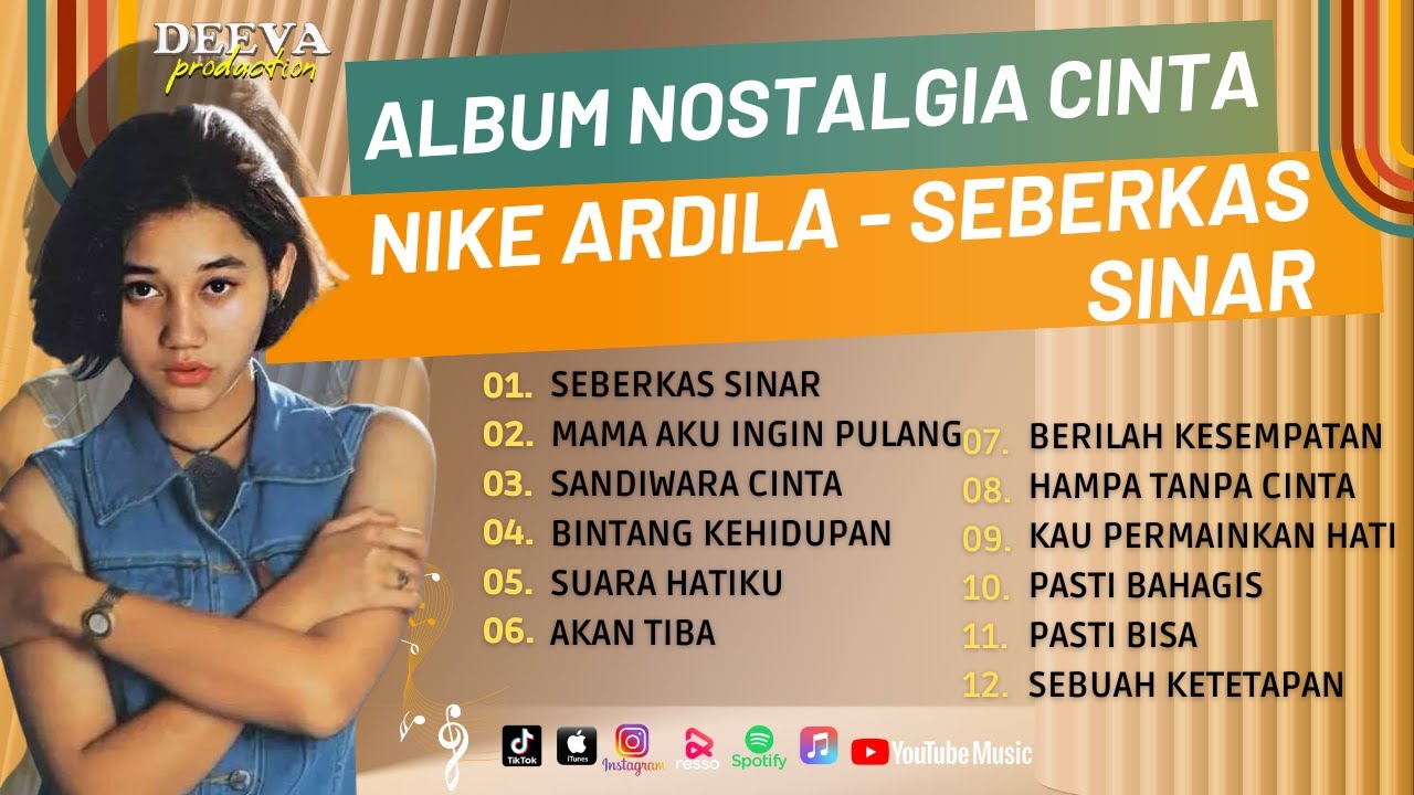 SEBERKAS SINAR - NIKE ARDILA || ALBUM TERPOPULER SEPANJANG MASA VERSI ...
