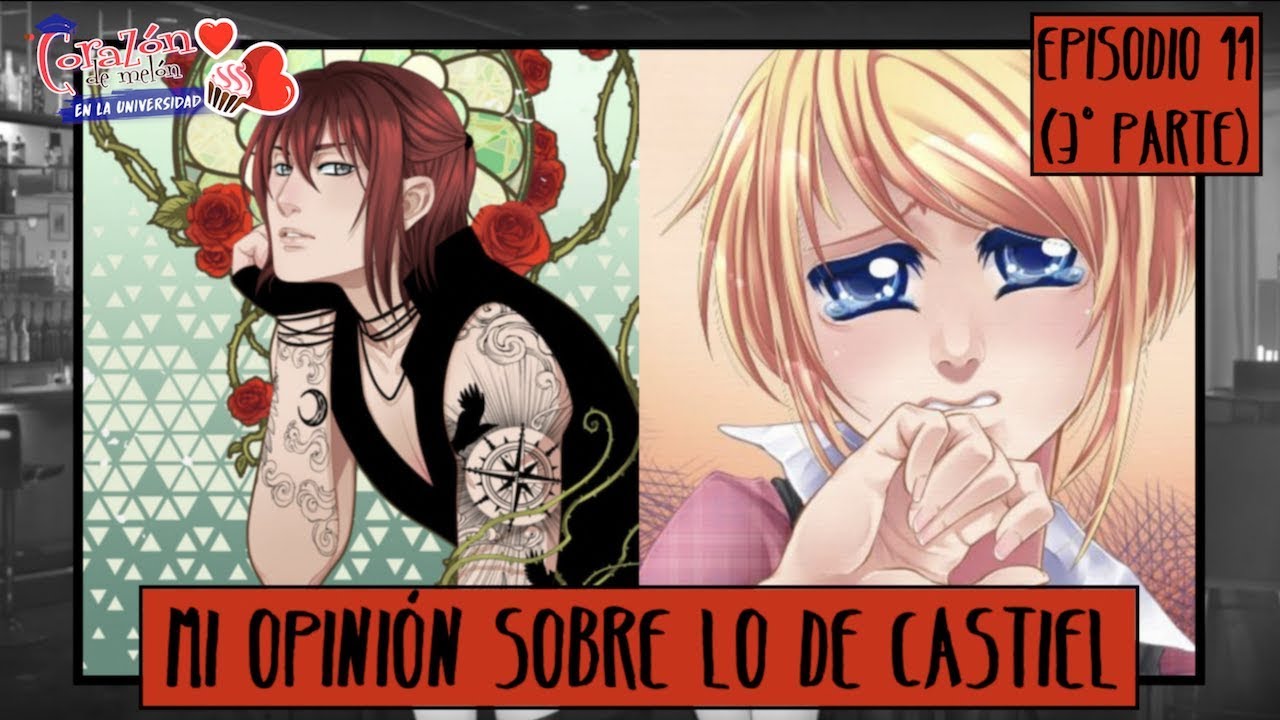 [CASTIEL] MI OPINIÓN SOBRE LO DE CASTIEL |CDM universidad| (ep 11- 3º ...
