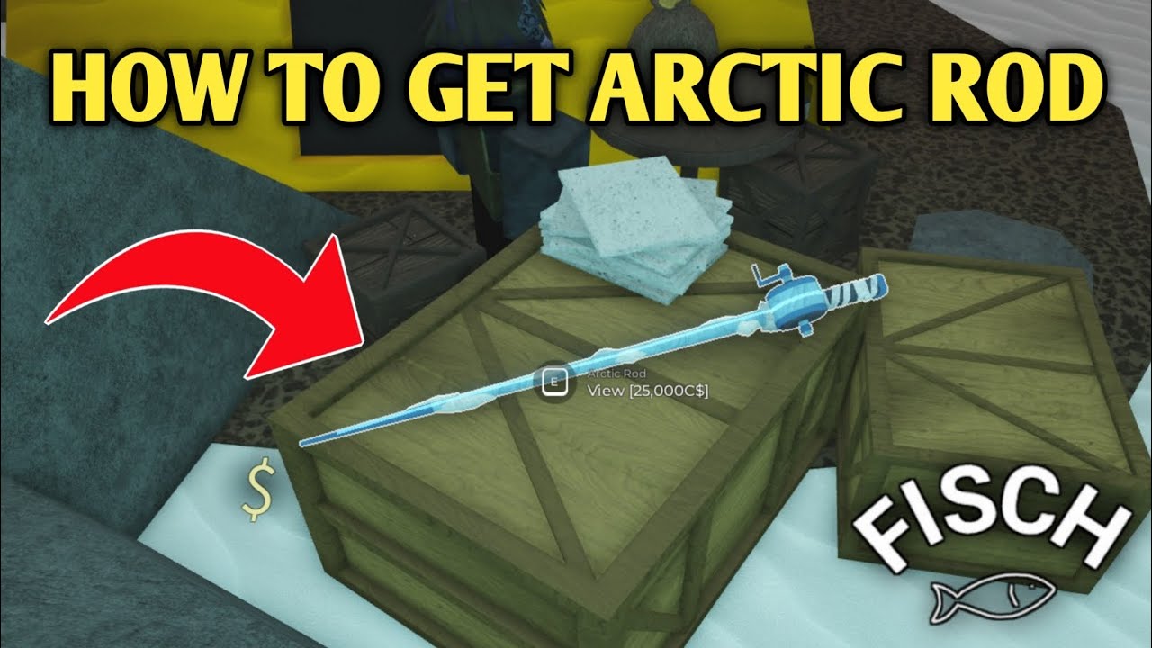 How to Get Arctic Rod in Fisch | Roblox Fisch Arctic Rod Location ...