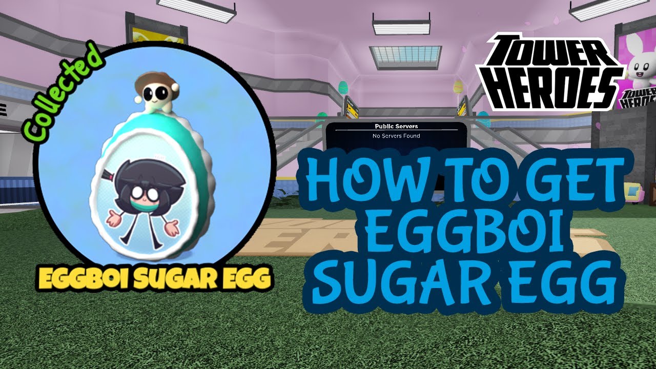 How to get EGGBOI SUGAR EGG - Roblox Tower Heroes - EASTER 2024 Event - YouTube