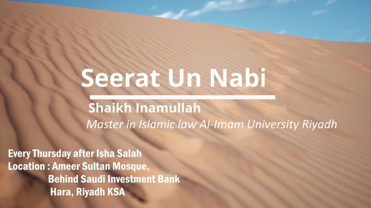 37 | Seerah - Life of Prophet Muhammad ﷺ | Shaikh Inamullah - YouTube