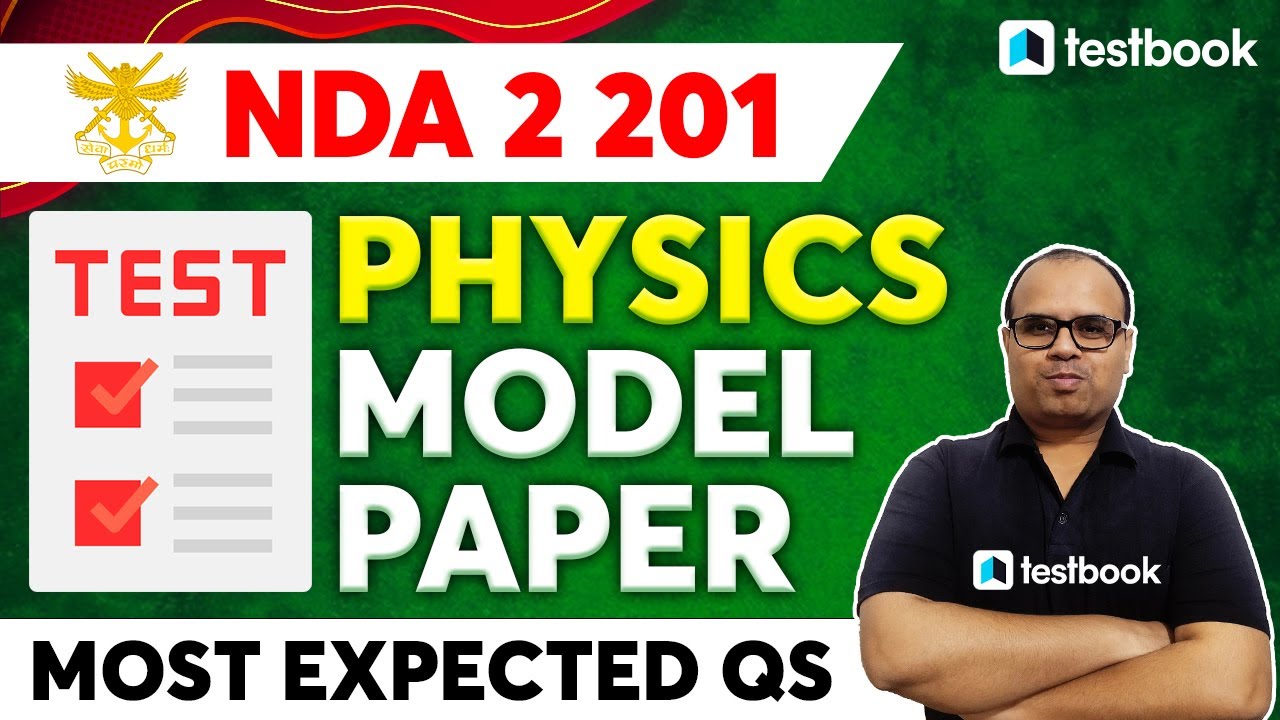 NDA 2 Physics Model Paper 2021 | Part 1 | Expected Physics Paper for ...